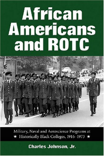 African Americans and ROTC:... by Johnson Jr., Charles