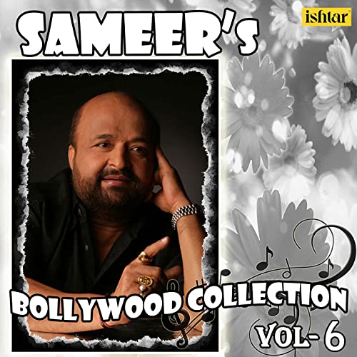 Sameer's Bollywood Collection, Vol. 6 von VARIOUS ARTISTS bei Amazon ...