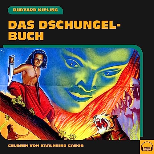 Spiele Das Dschungelbuch von Rudyard Kipling auf Amazon Music ab