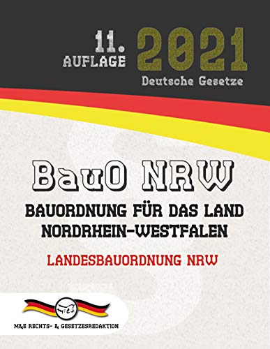 BauO NRW - Bauordnung für das Land Nordrhein-Westfalen ...