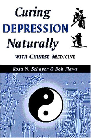Curing Depression Naturally With Chinese Medicine: Schnyer, Rosa A ...