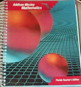 ADDISON-WESLEY MATHEMATICS GRADE 2(TEACHER'S EDITION): Mary Fraser ...