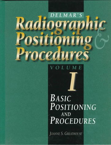 Buy Delmar's Radiographic Positioning and Procedures: 1 Book Online at ...