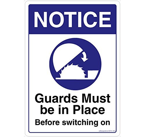 Safety Sign Store Notice: Guards Must be in Place, Material: Aluminium ...