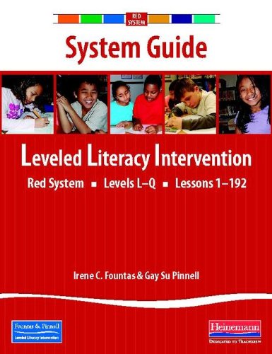 Fountas and Pinnell Leveled Literacy Intervention, System Guide: Red ...