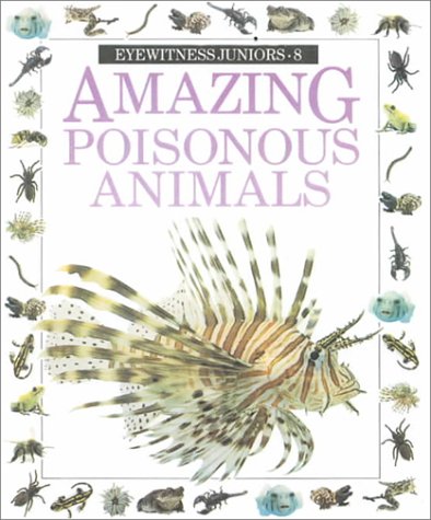 Amazing Poisonous Animals: 9780833558183: Amazon.com: Books