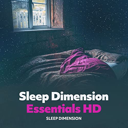 Amazon Music - Sleep DimensionのSleep Dimension Essentials HD - Amazon.co.jp