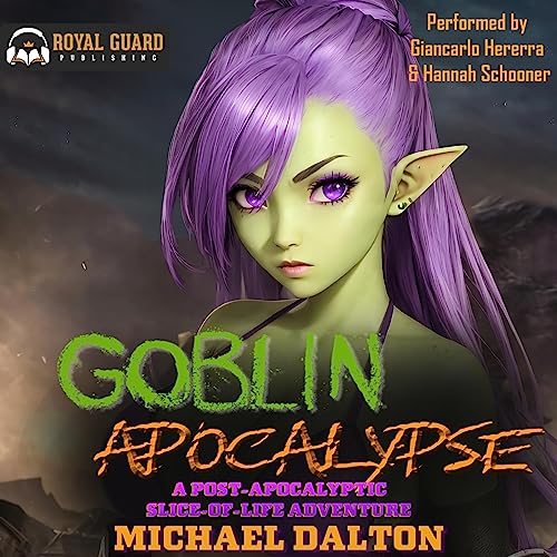 Amazon.com: Goblin Apocalypse (Audible Audio Edition): Michael Dalton, Giancarlo Hererra, Hannah ...