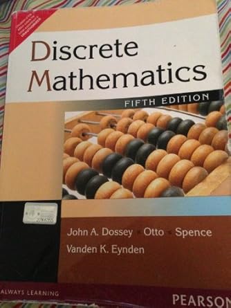 Discrete Mathematics (5th Edition): Dossey, John A., Otto, Albert D ...