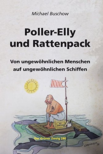 Poller-Elly und Rattenpack: Von ungewöhnlichen Menschen auf ...