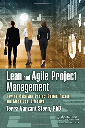 Amazon.com: Lean and Agile Project Management: How to Make Any Project ...
