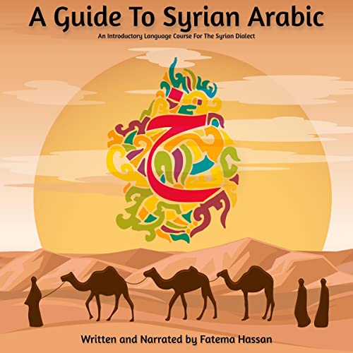 Amazon.com: A Guide to Syrian Arabic: An Introductory Language Course ...