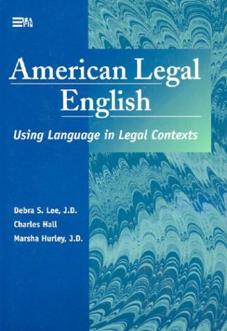 Amazon.com: American Legal English: Using Language in Legal Contexts ...