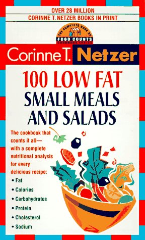 Buy 100 Low Fat Small Meal and Salad Recipes: The Complete Book of Food ...