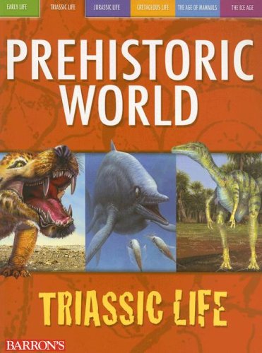 Triassic Life (Prehistoric World): Dixon, Dougal: 9780764134814: Amazon ...