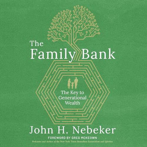 Amazon.com: The Family Bank: The Key to Generational Wealth (Audible ...