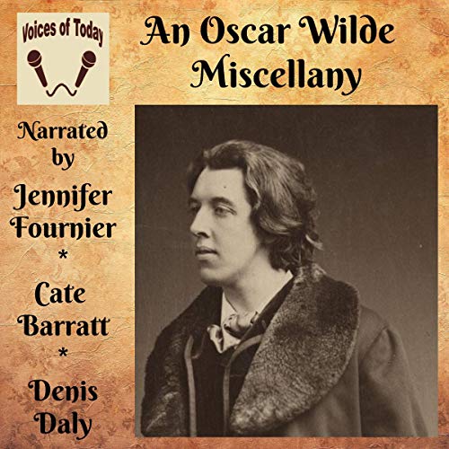 An Oscar Wilde Miscellany (Audio Download): Oscar Wilde, Denis Daly ...