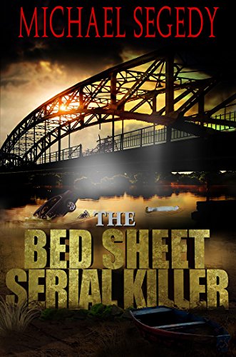 Amazon.com: The Bedsheet Serial Killer (The Trials and Travails of ...