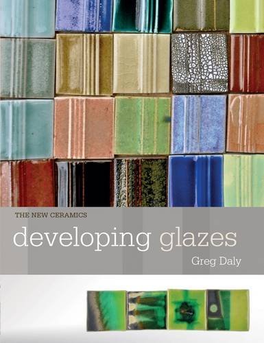 Developing Glazes by Greg Daly (2013-01-31): Greg Daly: Amazon.com: Books