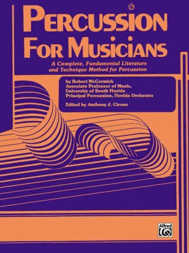 Percussion for Musicians: A Complete, Fundamental Literature and ...