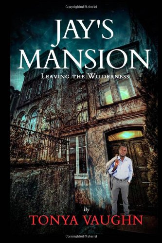 Jay's Mansion: Amazon.co.uk: Vaughn, Tonya: 9780972455312: Books