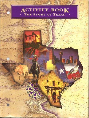 The Story of Texas Activity Book Grade 4 (Stories in Time): Harcourt ...