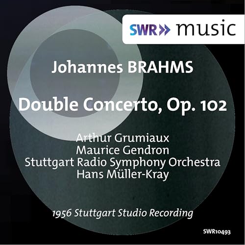 Brahms: Double Concerto, Op. 102 by Arthur Grumiaux, Maurice Gendron ...