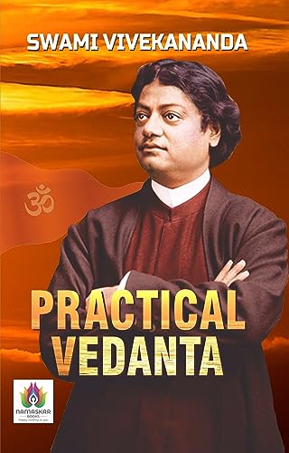 Practical Vedanta: Unveiling the Wisdom of Self-Realization eBook ...