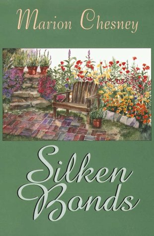 Silken Bonds : Chesney, Marion, Baldwin, Faith: Amazon.ca: Books