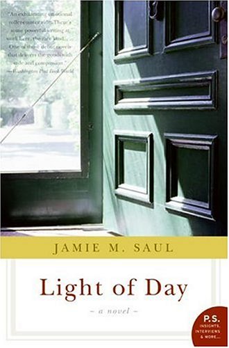Amazon.com: Light of Day: A Novel (P.S.): Saul, Jamie M.: Books