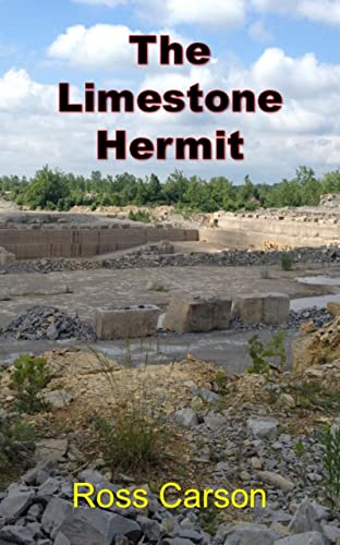 Amazon.com: The Limestone Hermit eBook : Carson, Ross: Kindle Store