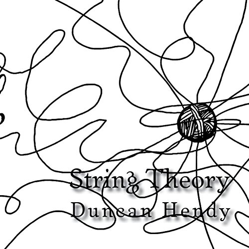Amazon.com: String Theory : Duncan Hendy: Digital Music