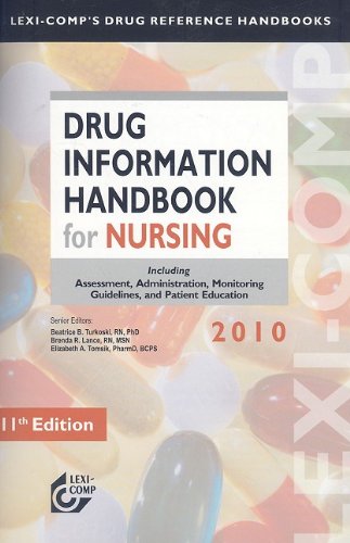 Lexi-Comp Drug Information Handbook for Nursing 2010: Including ...