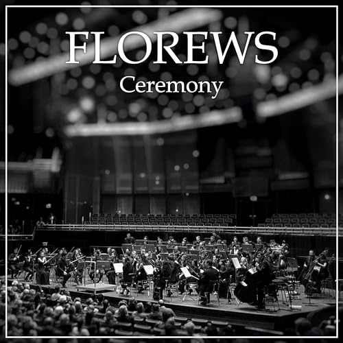 Écouter Ceremony par Florews sur Amazon Music Unlimited