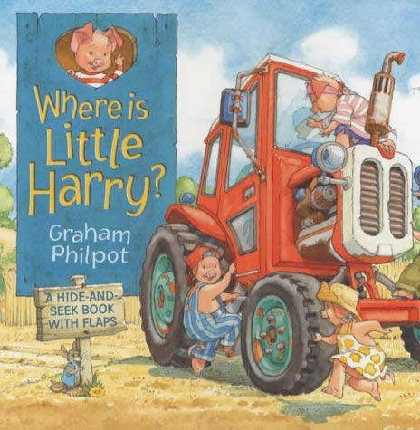 Where Is Little Harry?: Graham Philpot: 9780744575255: Amazon.com: Books