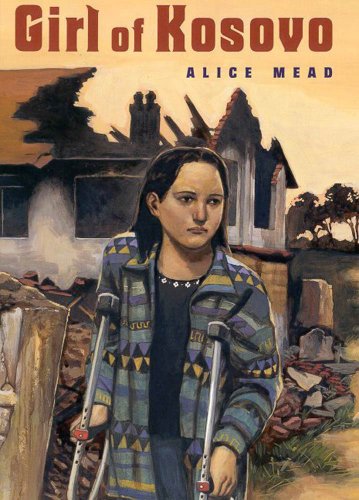 Girl of Kosovo - Kindle edition by Mead, Alice. Children Kindle eBooks ...