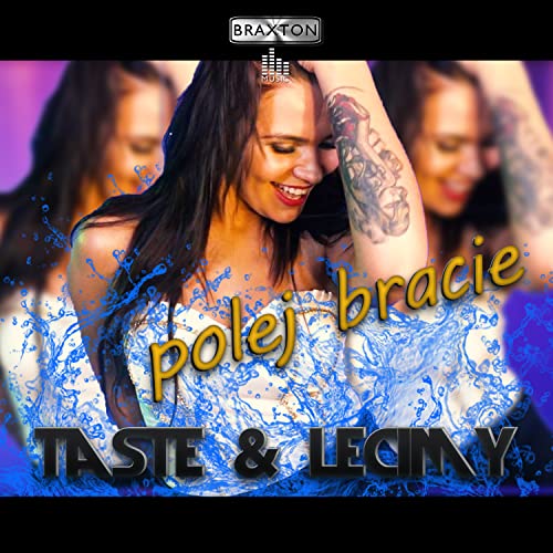 Spiele Polej Bracie von Taste & Lecimy auf Amazon Music ab
