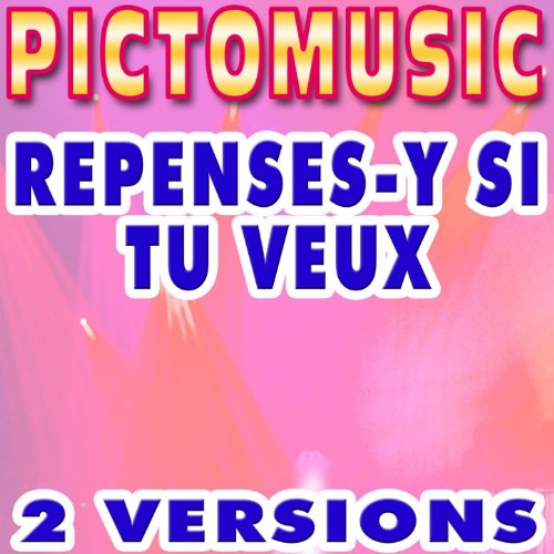 Amazon.co.jp: Repenses-y si tu veux (Version karaoké dans le style de ...