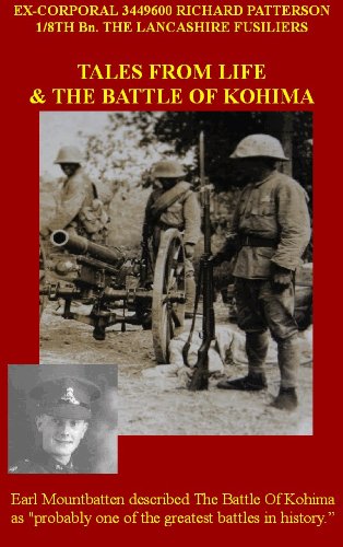 Amazon.com: TALES FROM LIFE & THE BATTLE OF KOHIMA eBook : PATTERSON ...