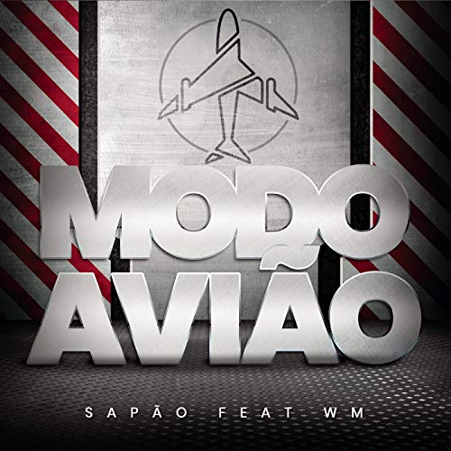Play Modo Avião by Mc Sapão & MC WM on Amazon Music