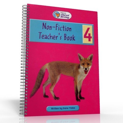 Pelican Shared Writing: Non-Fiction Teacher's Book Year 4 Paper : Yates ...