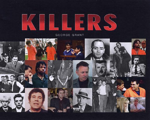 Amazon.co.jp: Killers (Faces of the Famous S.) : Grant, George: Foreign ...