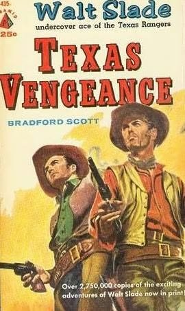 Walt Slade: Texas Vengeance: Bradford Scott: Amazon.com: Books
