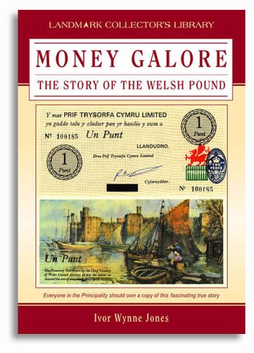 Money Galore: The Story of the Welsh Pound: 9781843060840: Amazon.com ...