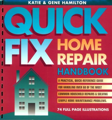 Buy Quick Fix Home Repair Handbook Book Online at Low Prices in India ...