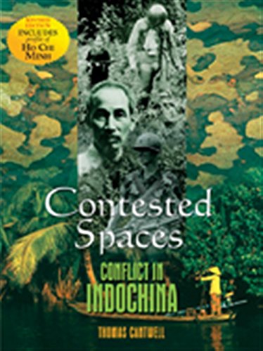 Contested Spaces: Conflict in Indochina: Thomas Cantwell: 9780170197946 ...