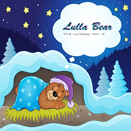Amazon.com: The Lullaby, Vol. 4 : Lulla Bear & Gute Nacht kleiner Bär ...