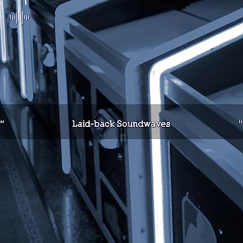 Amazon.com: " Laid-back Soundwaves " : LoFi Beats, Chillhop Cafe and ...