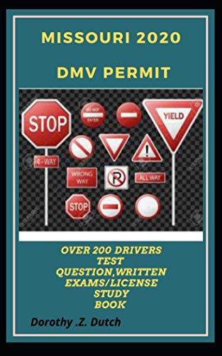 MISSOURI 2020 DMV Permit: Over 200 Drivers Test Questions, Written ...
