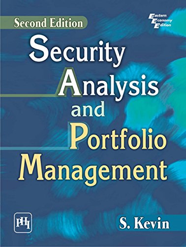 SECURITY ANALYSIS AND PORTFOLIO MANAGEMENT eBook : KEVIN, S.: Amazon.co ...